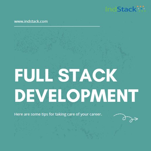 Full Stack Development! 🌐 - indstack.com